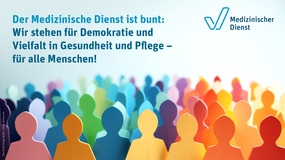 Gemeinsam für Demokratie und Vielfalt | Medizinischer Dienst